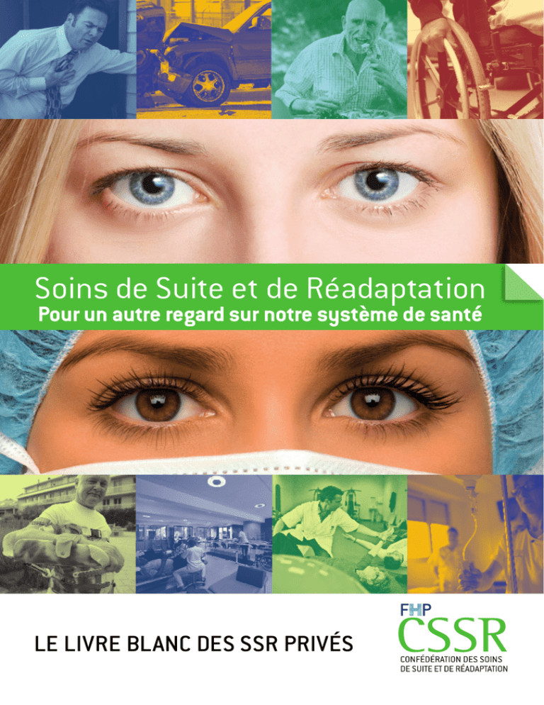 Soins De Suite Et De Réadaptation Fhp Ssr