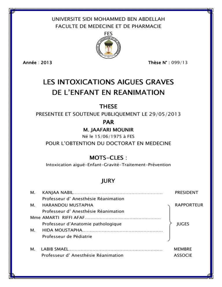 les intoxications aigues graves de l`enfant en reanimation de l`enfant