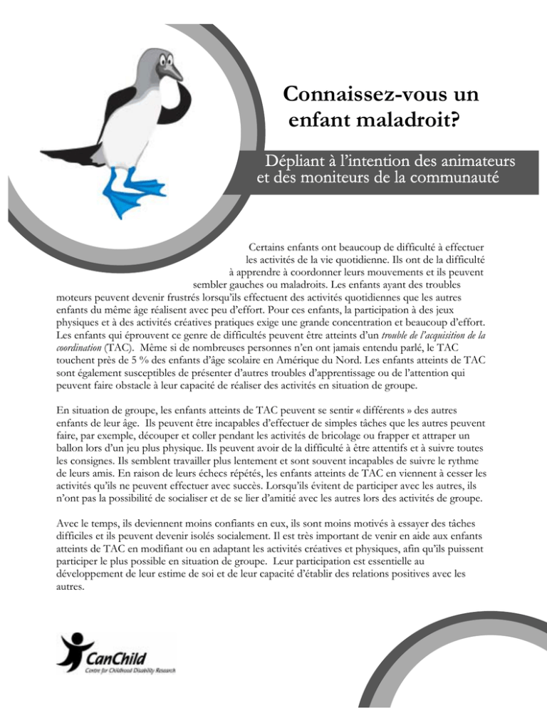 Connaissez vous Un Enfant Maladroit Connaissez vous Un Enfant Maladroit