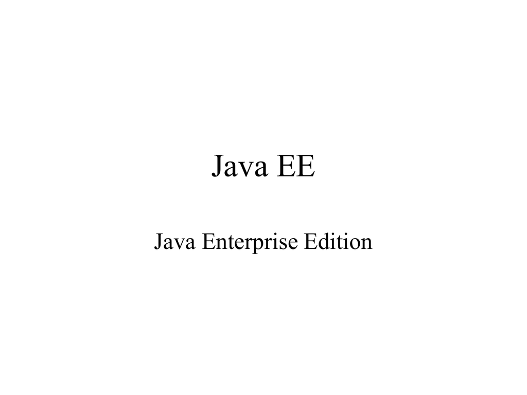 Java EE Java EE