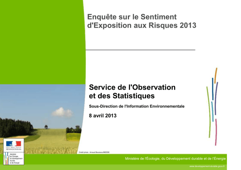Enqu te Sur Le Sentimnet D expostion Aux Risques Enqu te Sur Le Sentimnet D expostion Aux Risques