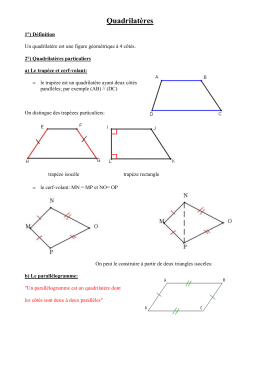 II Comment reconnaitre un quadrilatère ? Quelle est la nature du