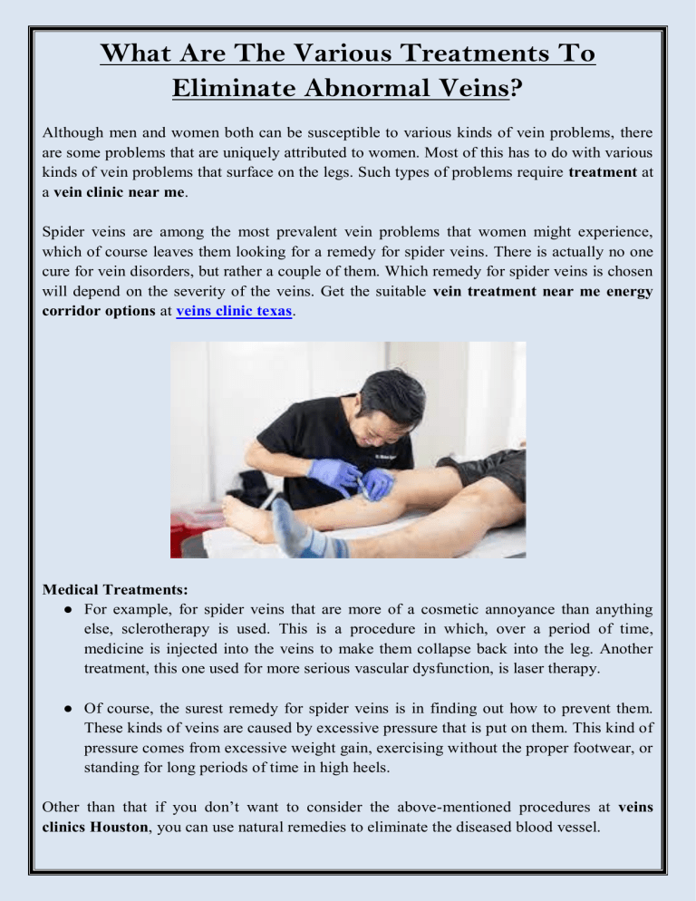 What Are The Various Treatments To Eliminate Abnormal Veins