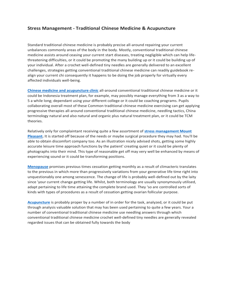 Stress Management - Traditional Chinese Medicine & Acupuncture